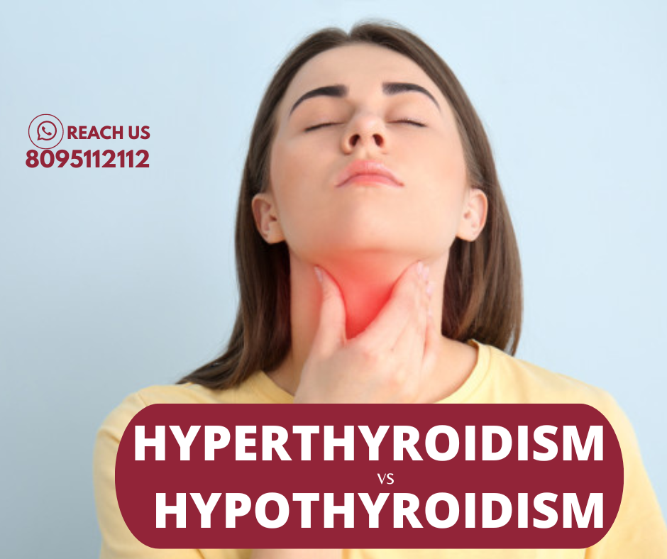 Difference between Hypothyroidism and Hyperthyroidism – Nutrisage India